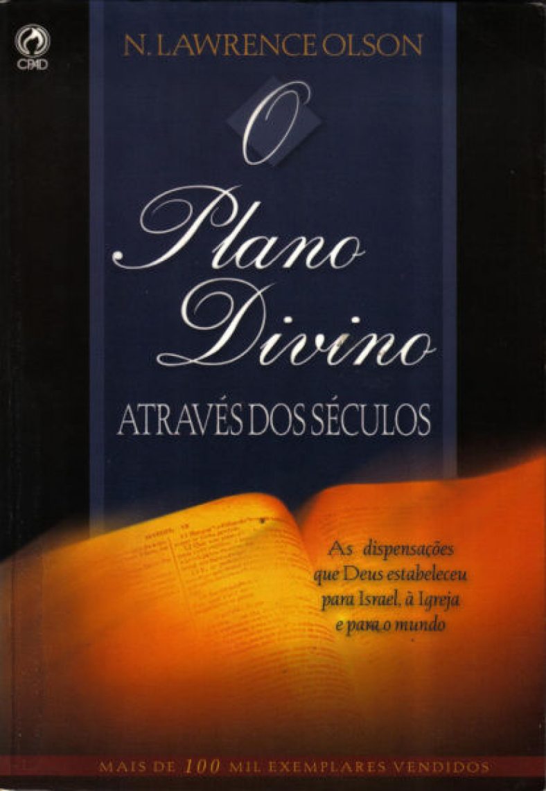 O Plano Divino Através dos Séculos - Livraria Erdos